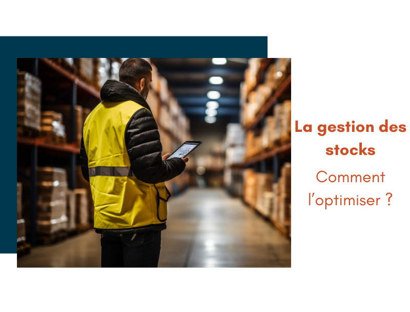 La gestion des stocks - Comment l'optimiser ? - DoliOnDemand